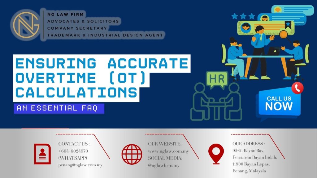 FAQ: HOW TO CALCULATE OVERTIME (OT) RATES Ng Law Firm | Trademark ...